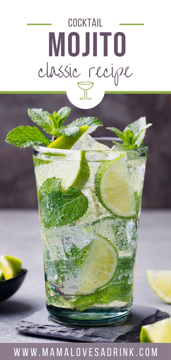 Classic Mojito Cocktail Recipe - Mama Loves A Drink